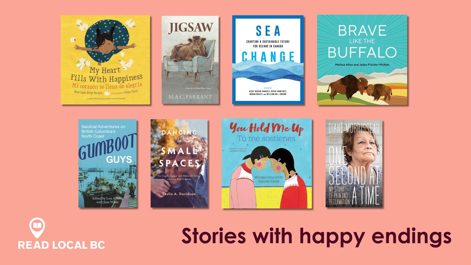 It Turns Out Okay in the End: 8 Books with Happy Endings - Read Local BC